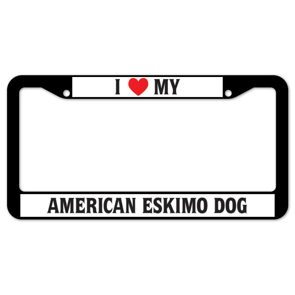 Signmission I Love My American Eskimo Dog Plastic Licence Plate Frame ...