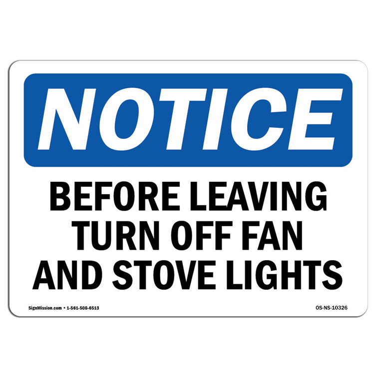 SignMission Before Leaving Turn off Fan and Stove Lights Sign | Wayfair