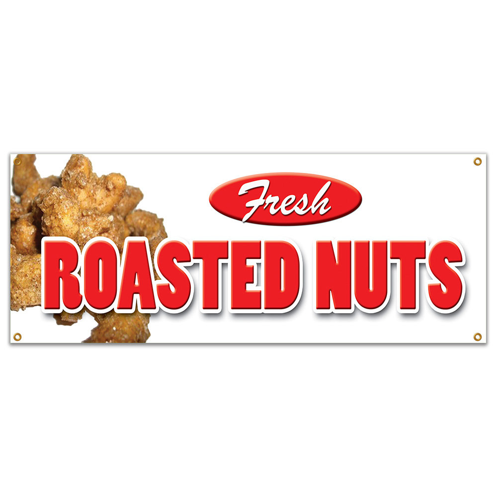SignMission Roasted Nuts Banner Sign | Wayfair