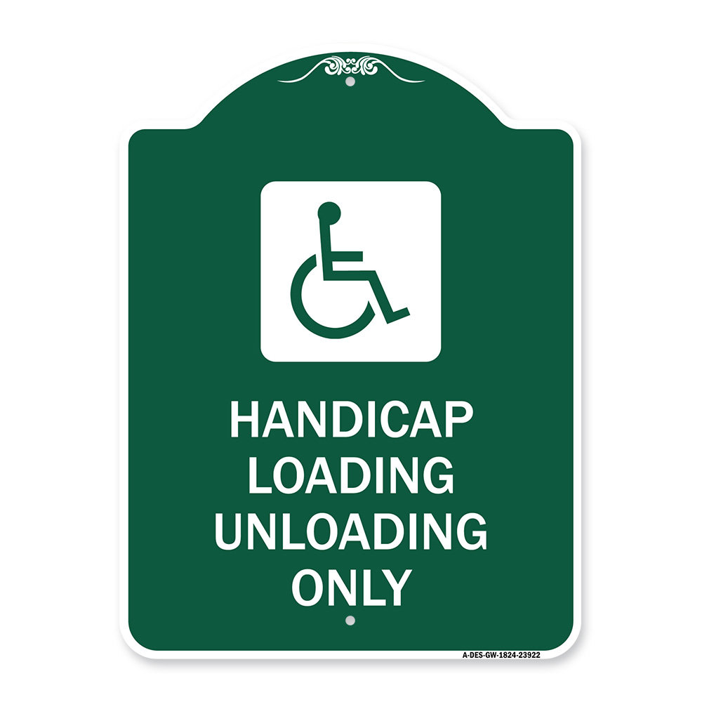 Signmission Designer Series Sign - Handicap Loading Unloading Only ...