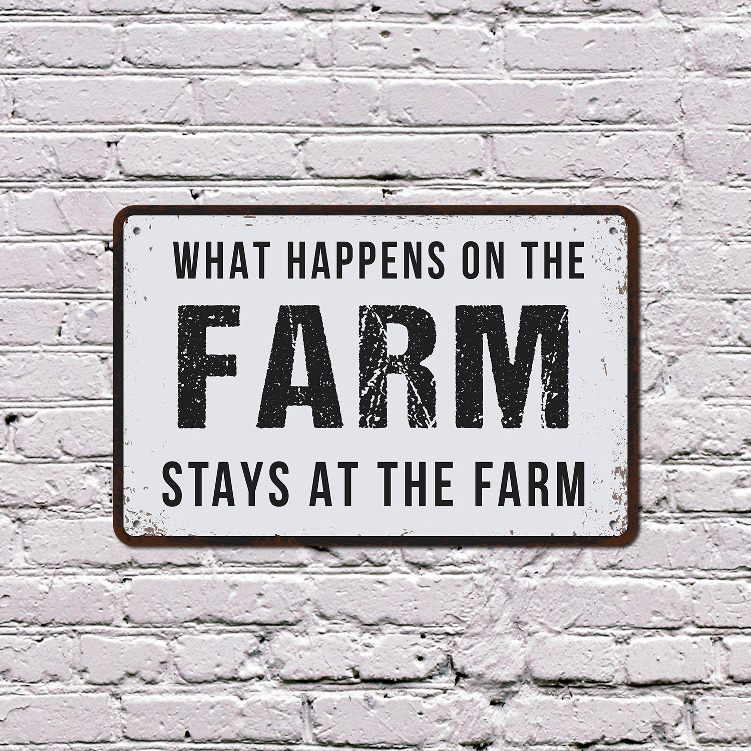 SignMission What Happens On The Farm Stays On The Farm 11 Inch x 17 ...