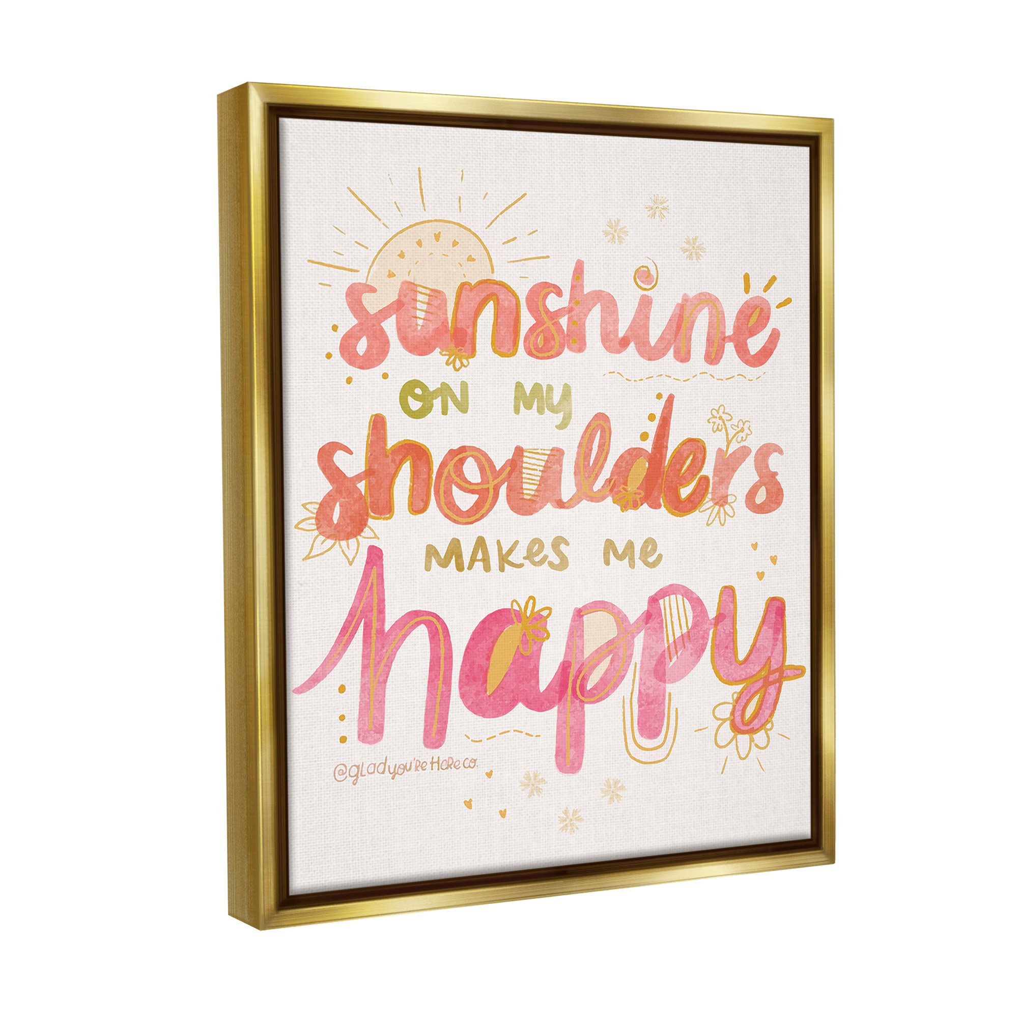 Trinx Sunshine on My Shoulders by Textual Art on Canvas | Wayfair