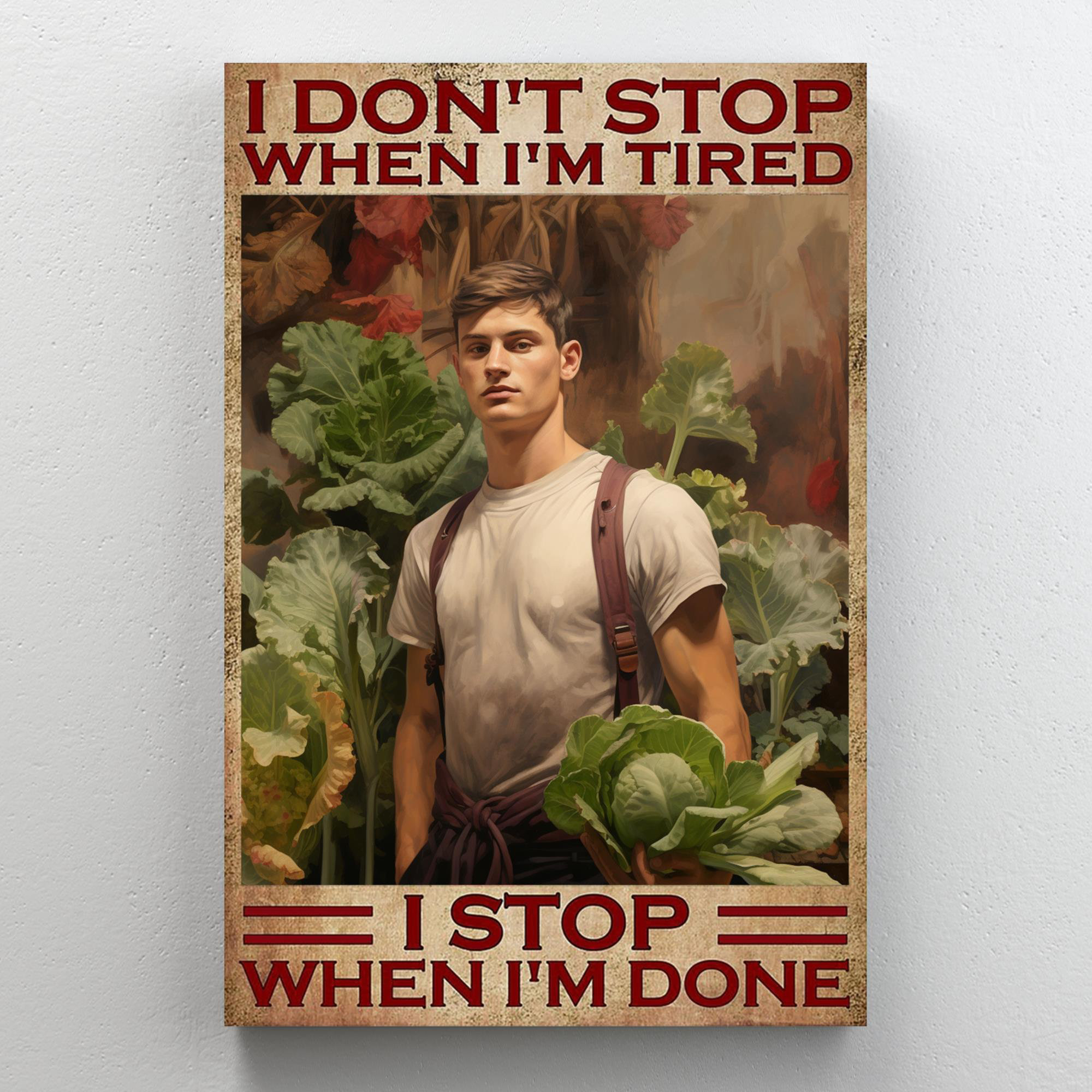 Trinx Gardening I Stop When Im Done - 1 Piece Rectangle Graphic Art ...