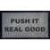 Maturi Shivers Push It Real Good Doormat | Wayfair.co.uk