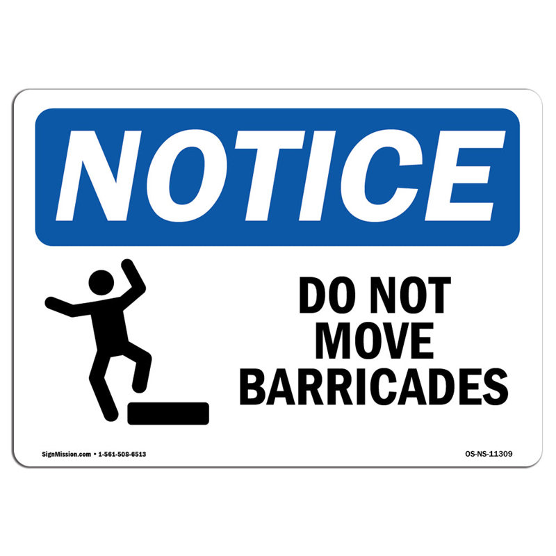 SignMission Do Not Move Barricades Sign | Wayfair