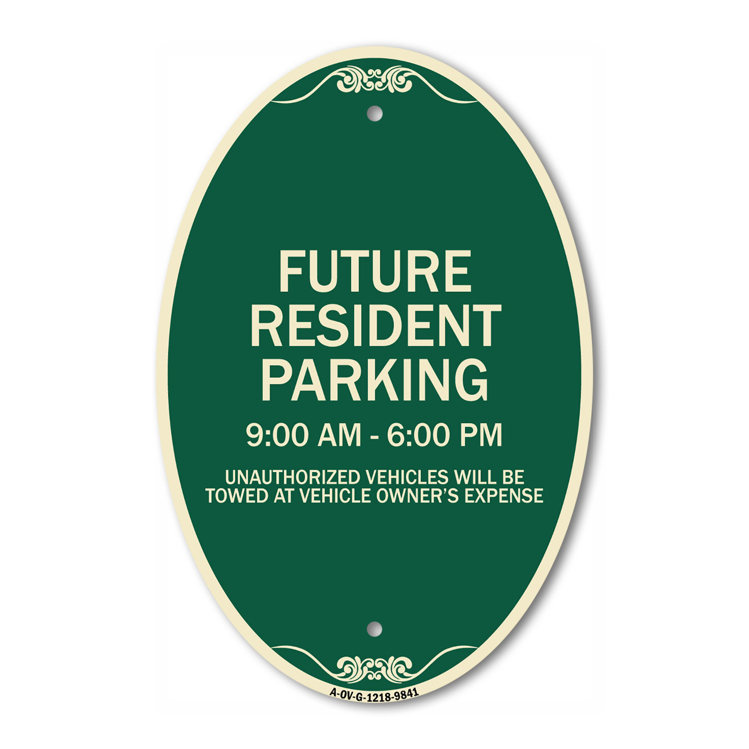 SignMission Future Resident Parking 9:00 To 6:00 Green & Tan 12" X 18 ...