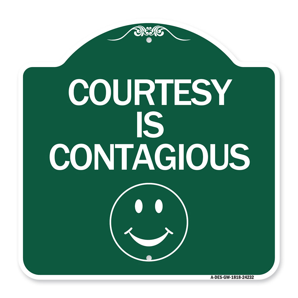 Signmission Designer Series Sign - Courtesy Is Contagious | Green ...