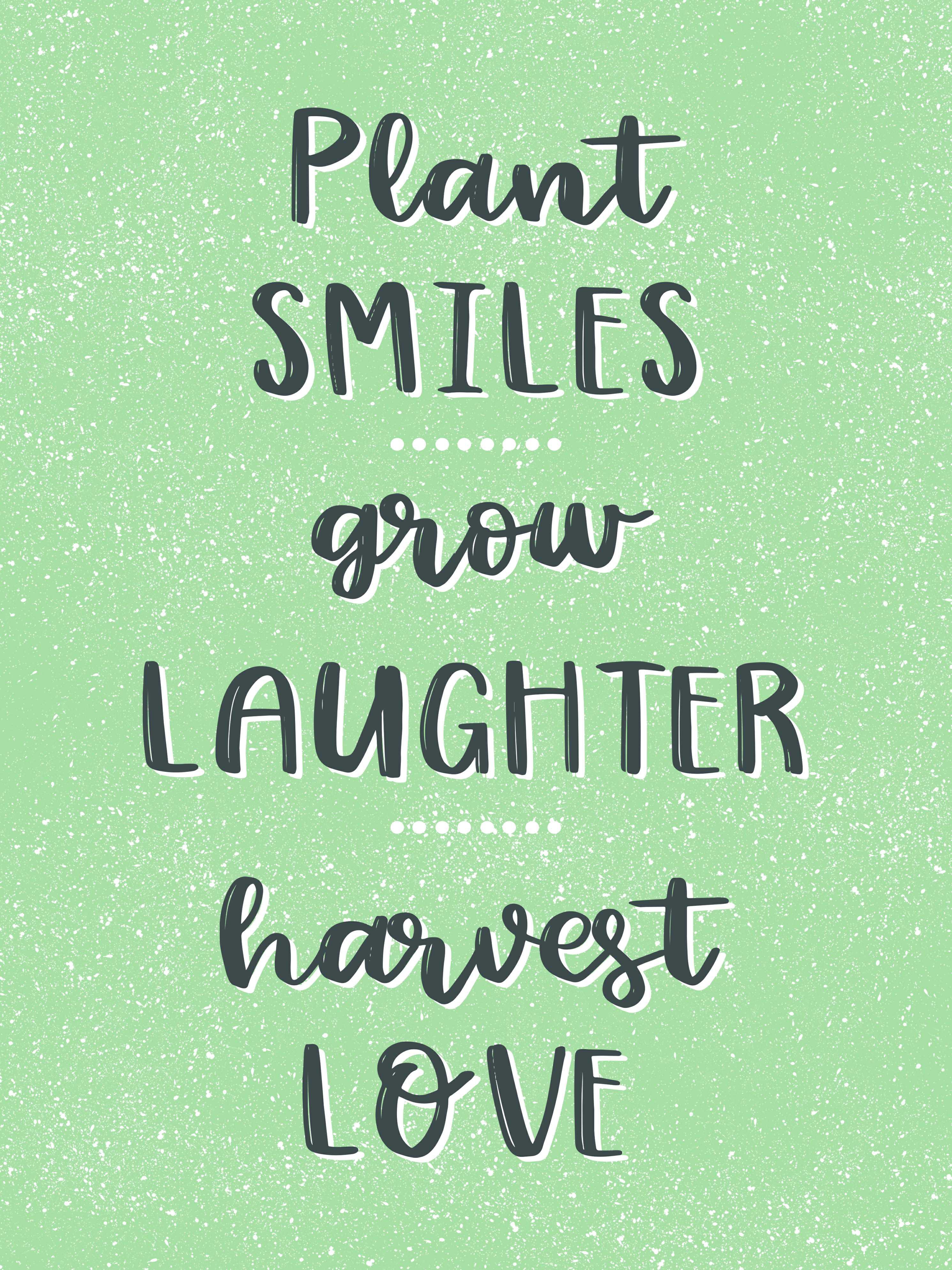 Trinx Plant Smiles Grow Laughter - Wrapped Canvas Print - Wayfair Canada