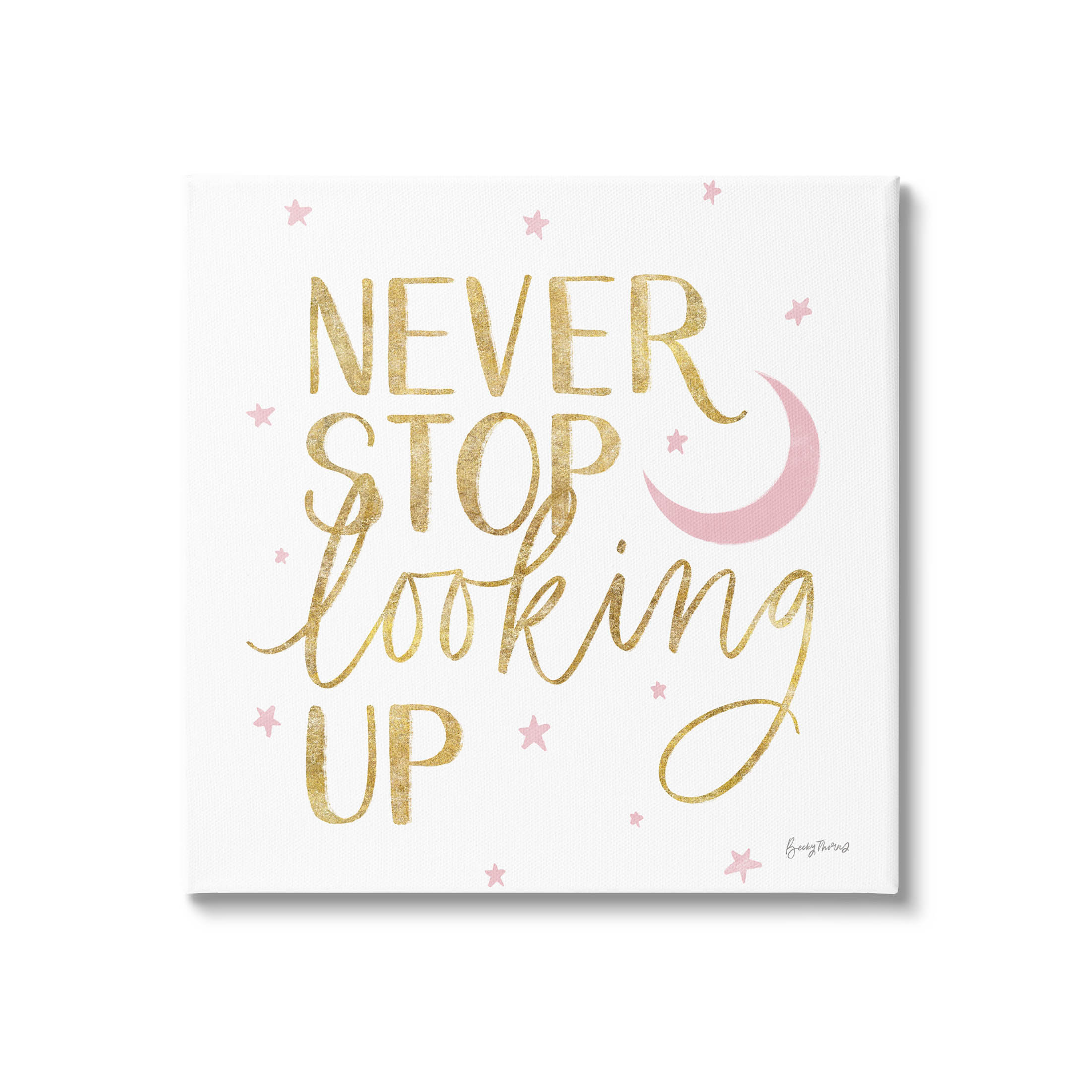 Stupell Industries Never Stop Looking Up Glam Canvas Wall Art By Becky ...