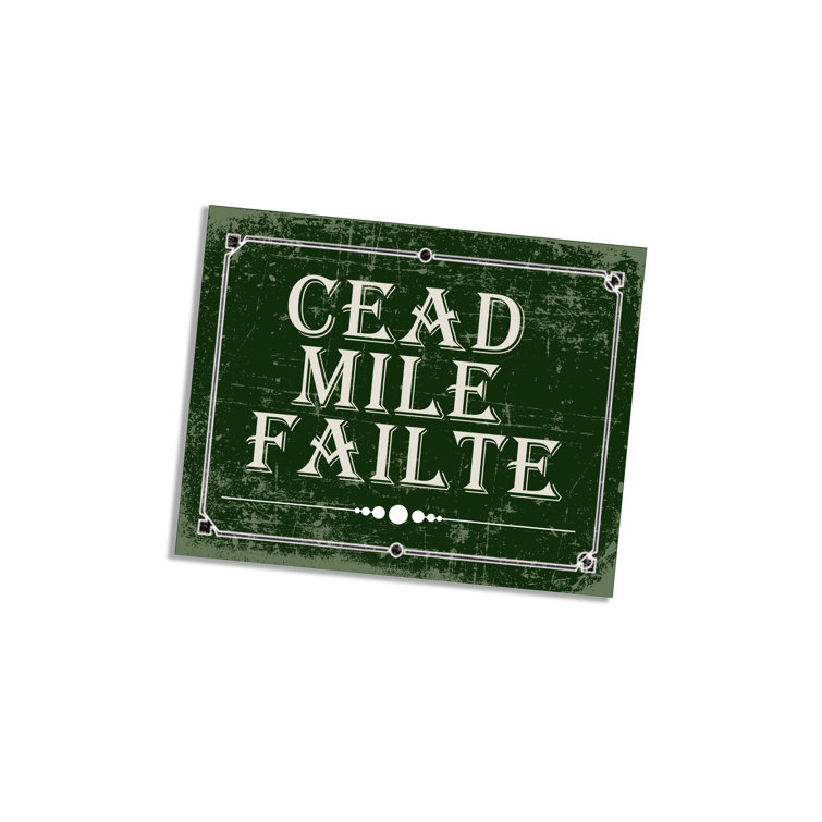 East Urban Home Huerte Cead Mile Failte Irish Welcome Metal Signs and ...