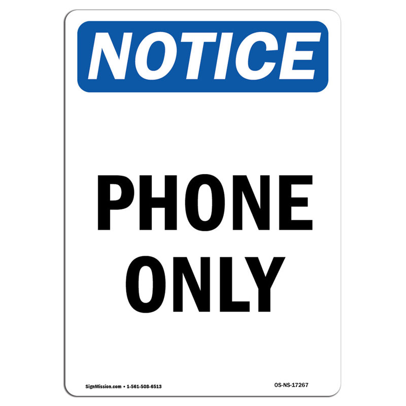 SignMission Phone Only Sign | Wayfair