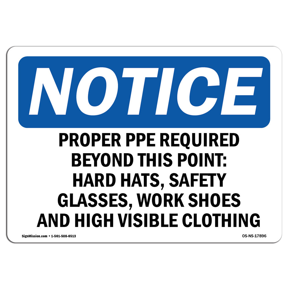 SignMission Proper PPE Required Beyond This Point Hard Sign | Wayfair