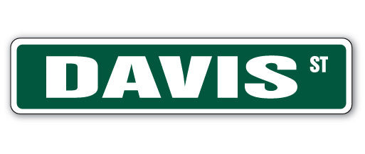 SignMission Davis Street Sign Heavy Duty Plastic 6" X 24" | Wayfair