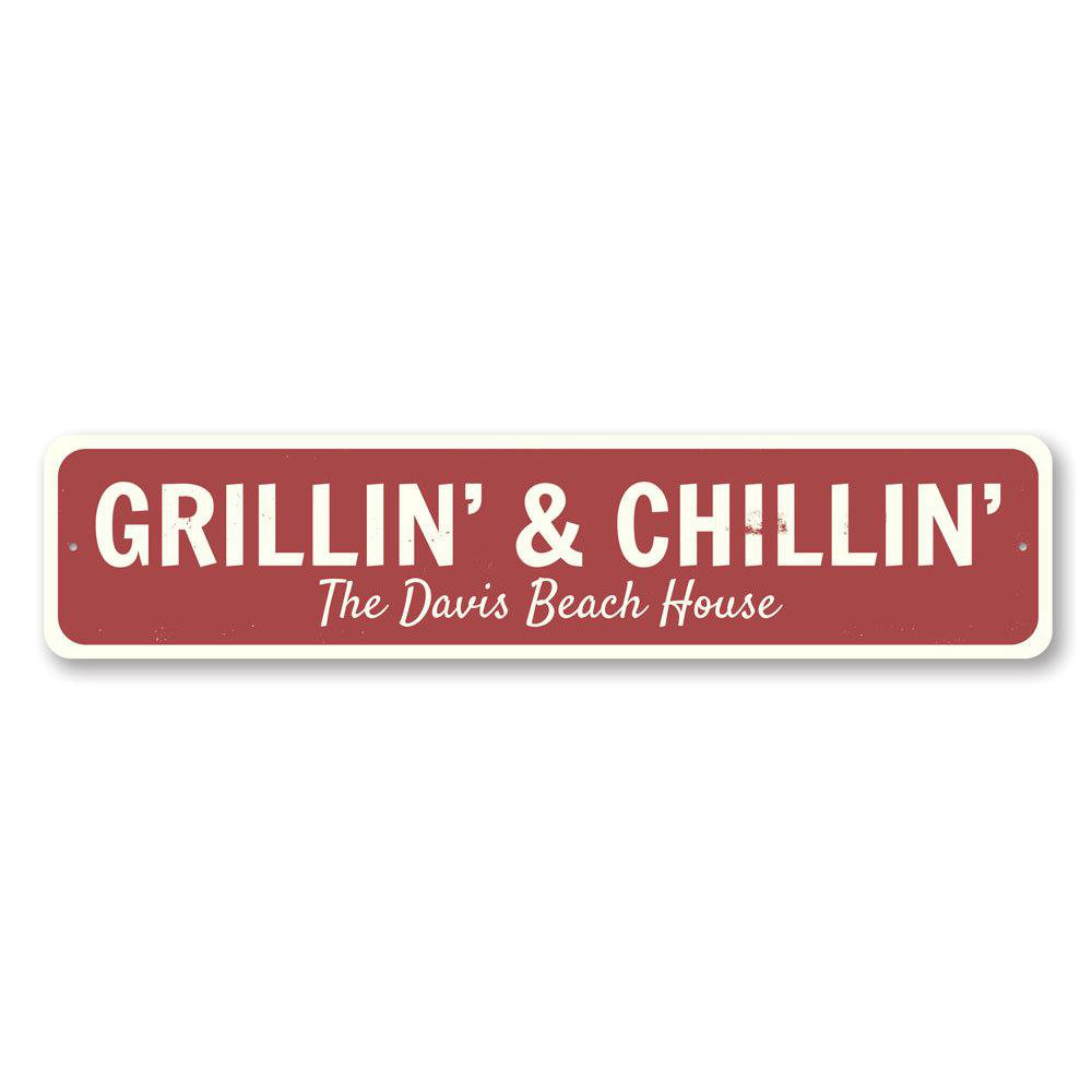Lizton Sign Shop, Inc Grillin And Chillin Aluminum Sign | Wayfair