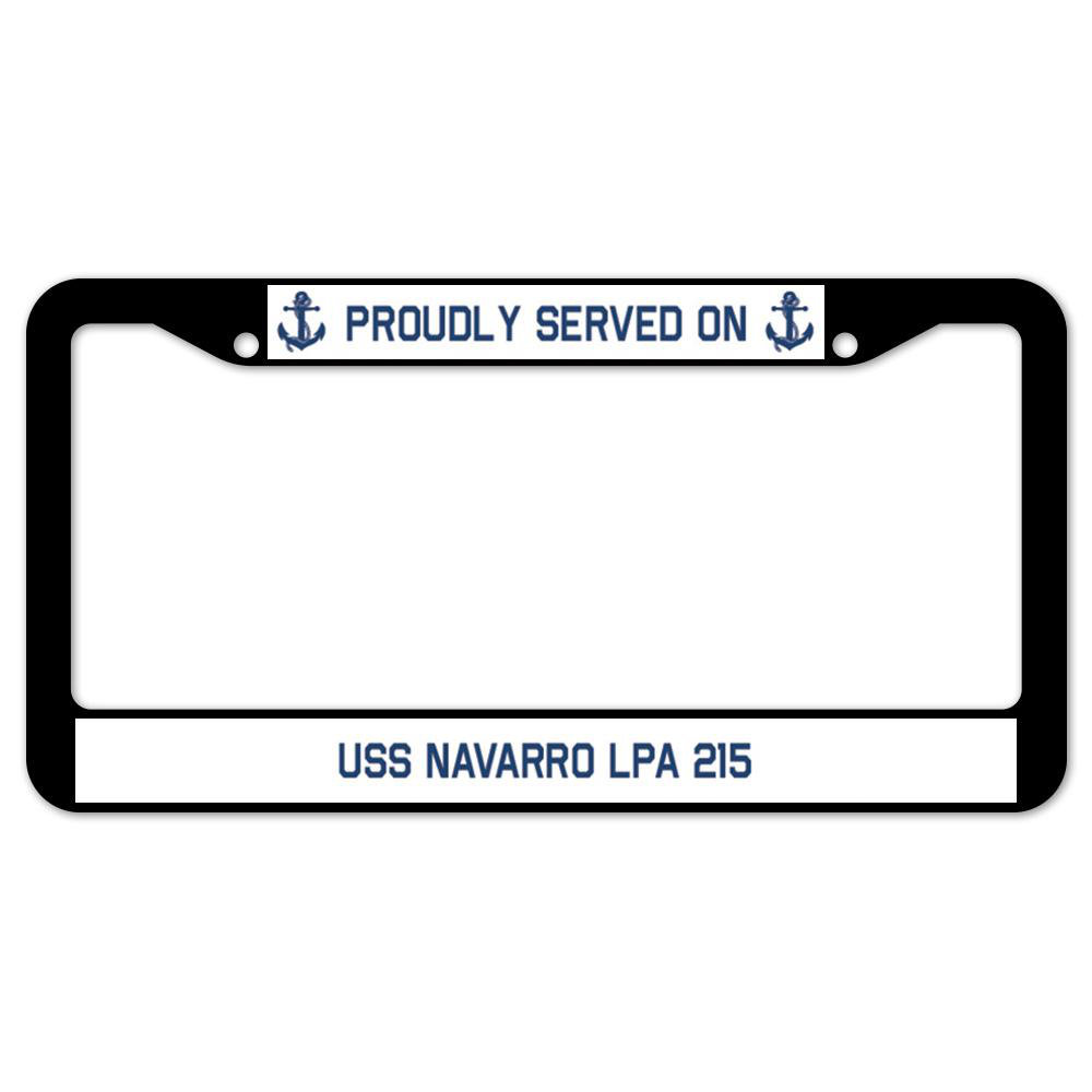 SignMission Proudly Served on USS NAVARRO LPA 215 Plate Frame | Wayfair