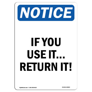 SignMission If You Use It Return It Sign | Wayfair