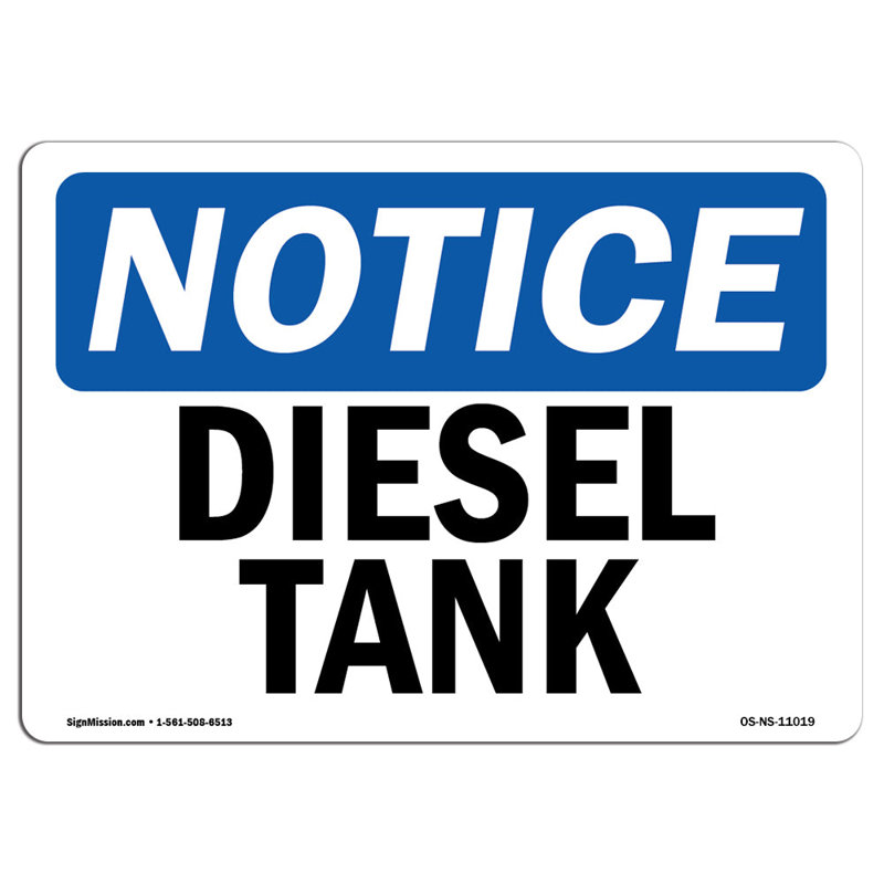 SignMission OSHA Notice - Diesel Tank Sign | Heavy Duty Sign Or Label ...