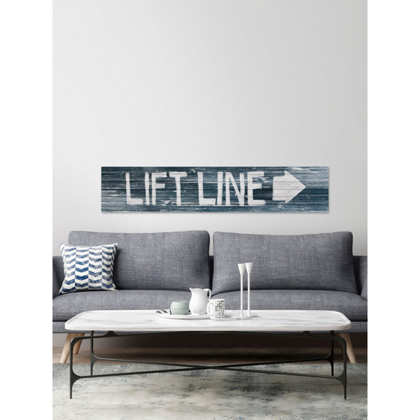 Loon Peak 'Lift Line This Way' Textual Art on Wood - Wayfair Canada