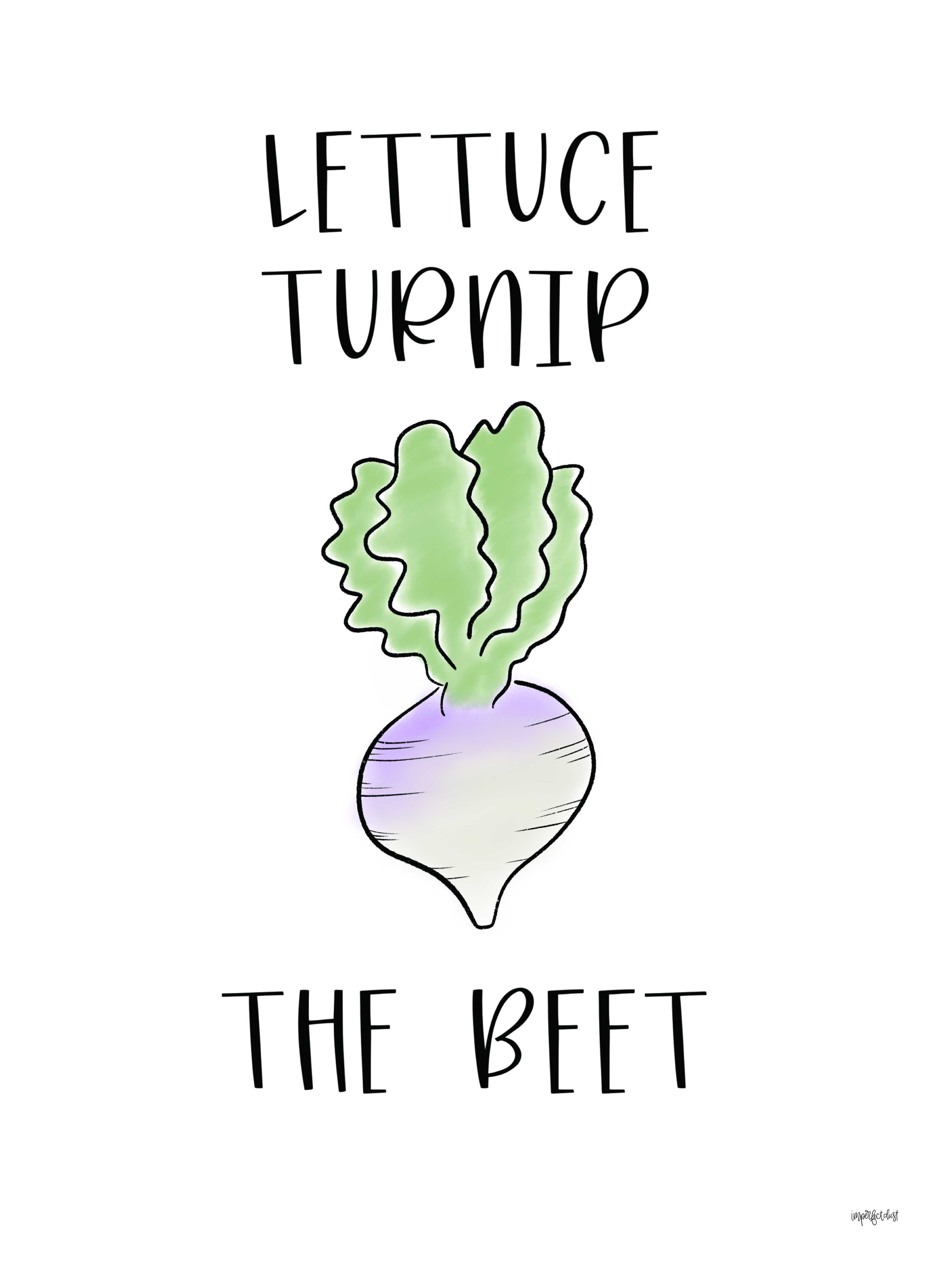 Trinx Lettuce Turnip the Beet - Wrapped Canvas Print | Wayfair