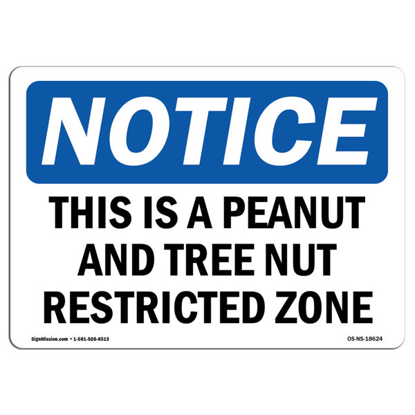 SignMission This Is a Peanut and Tree Nut Restricted Zone Sign | Wayfair