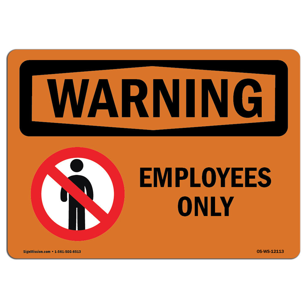 SignMission Warning Sign Employees Only with Symbol | Wayfair