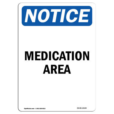 SignMission Medication Area Sign | Wayfair