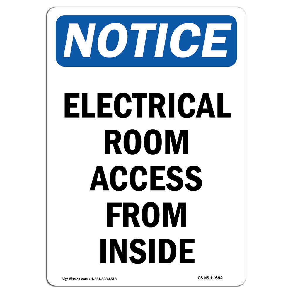 SignMission OSHA Notice - Electrical Room Access From Inside Sign ...