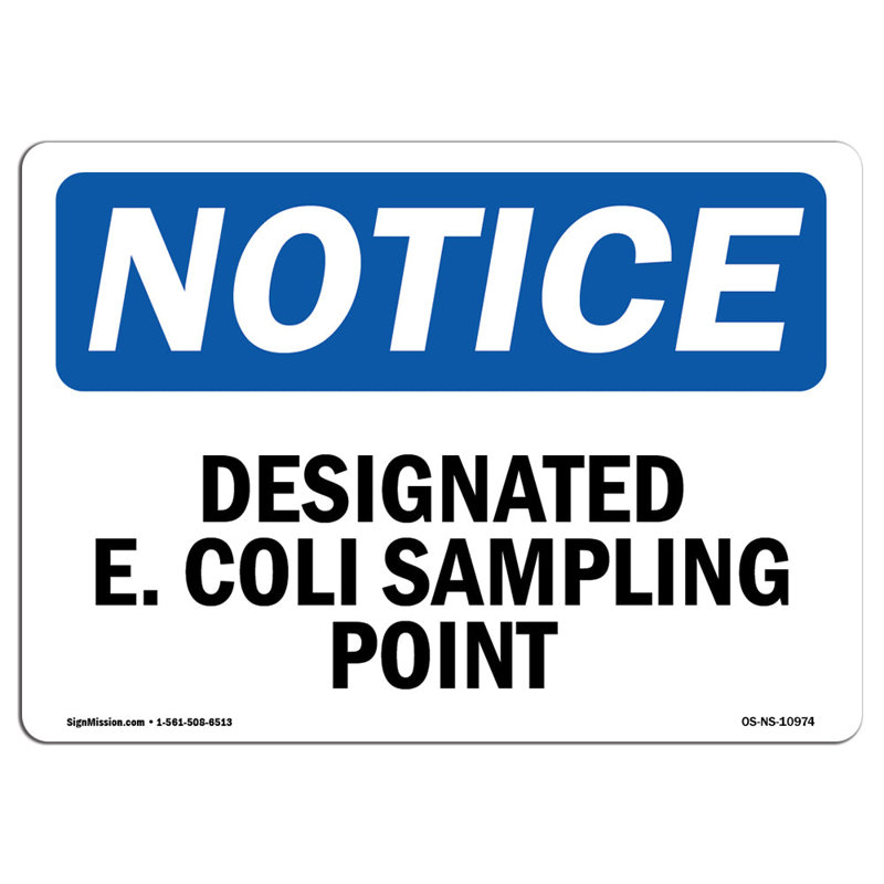 SignMission Designated E. Coli Sampling Point Sign | Wayfair