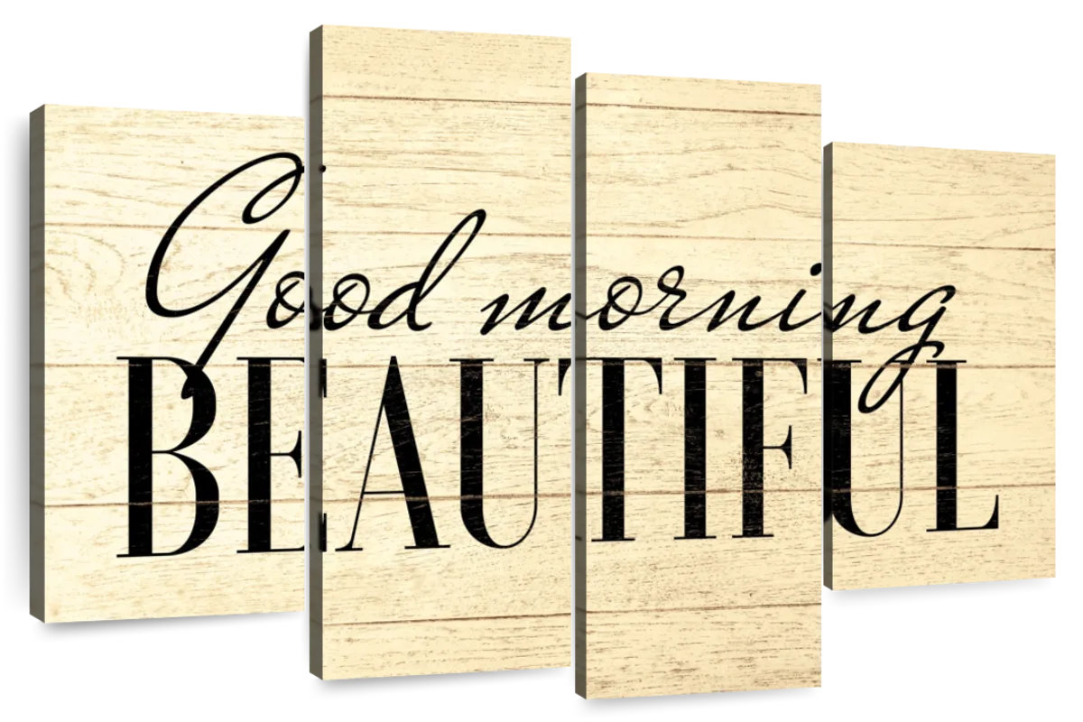 Ebern Designs Tergel Good Morning Beautiful Typography | Wayfair