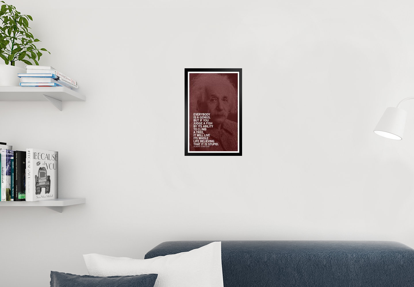 Trinx Albert Einstein Everybody Is A Genius Maroon Famous Motivational ...