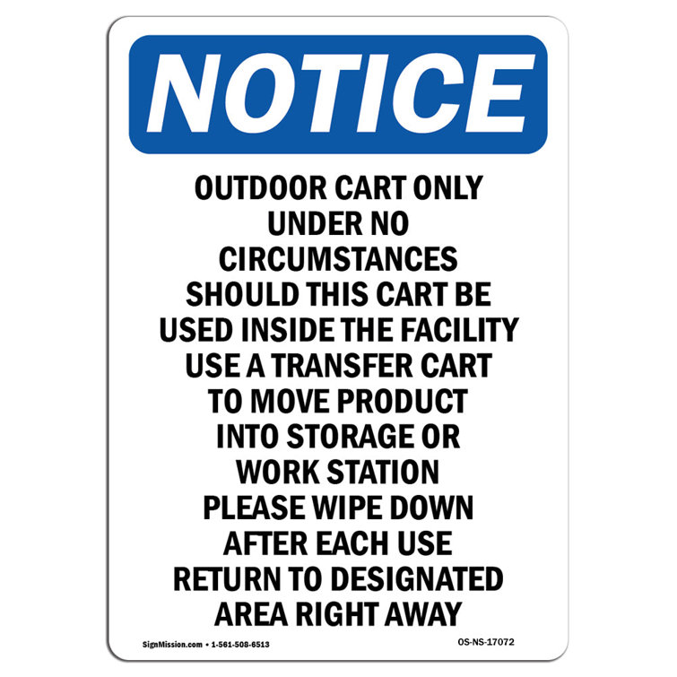 SignMission Outdoor Cart Only Under No Circumstances Sign - Wayfair Canada