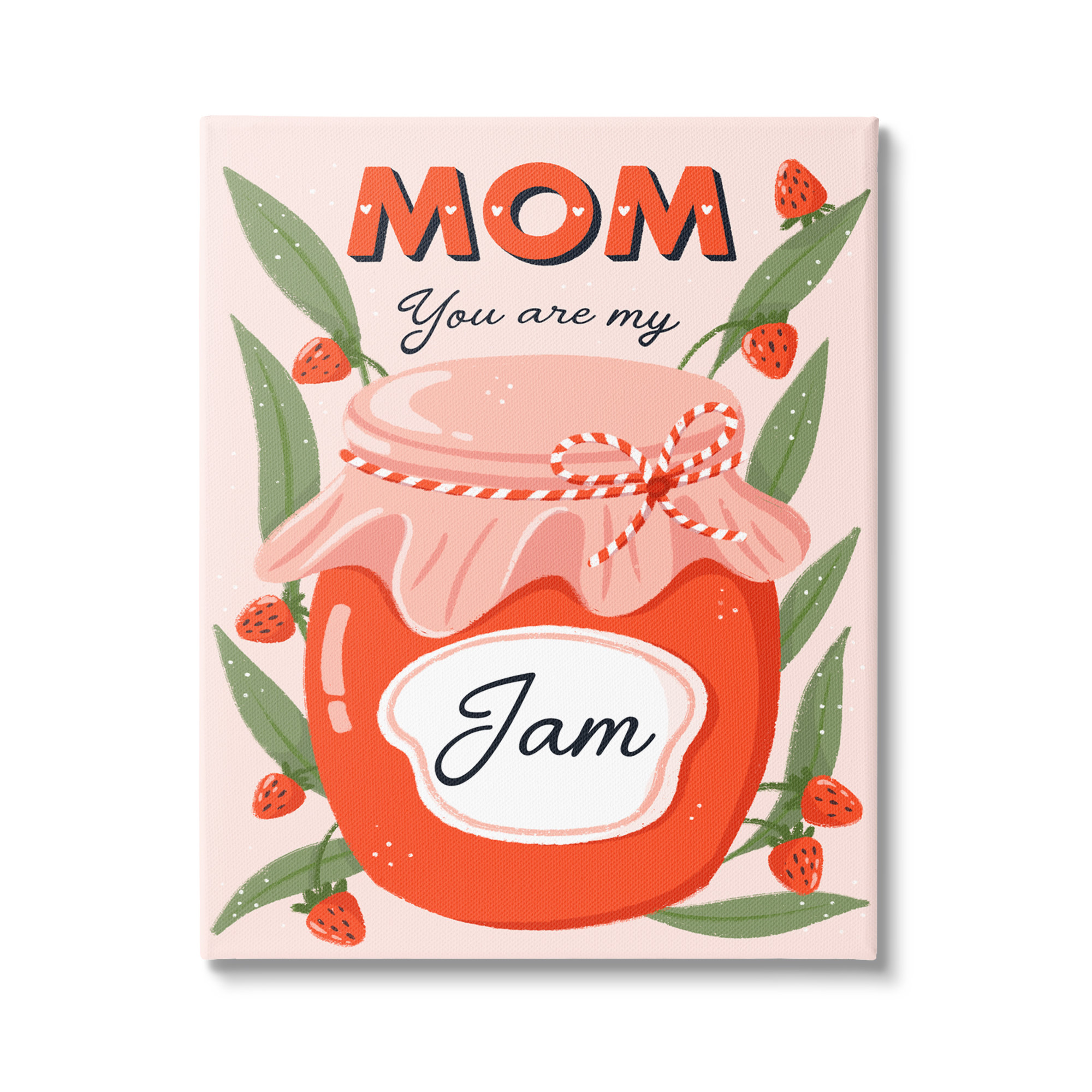 Stupell Industries You Are My Jam Mother's Day On Canvas Graphic Art ...