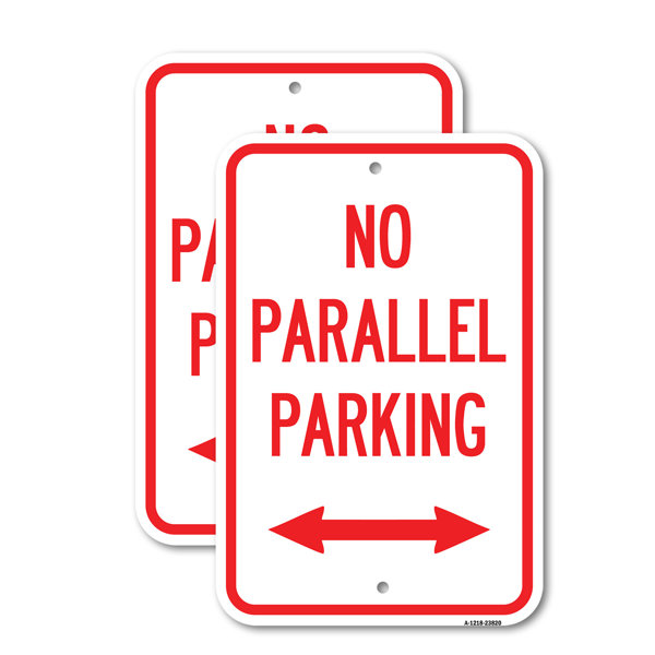 SignMission No Parallel Parking with Bidirectional Arrow Aluminum Sign ...