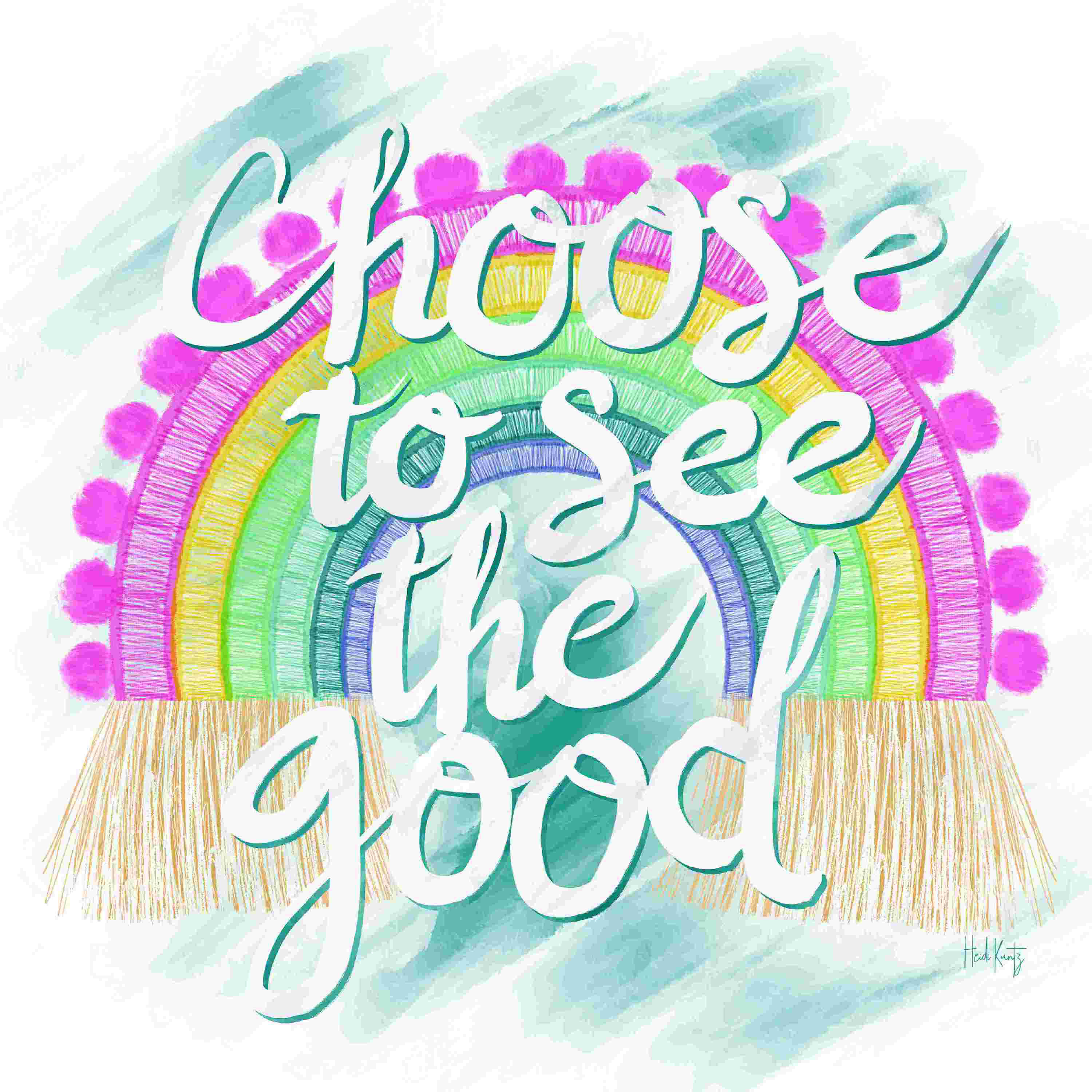 Trinx Choose To See The Good Rainbow 2883031 - Wayfair Canada