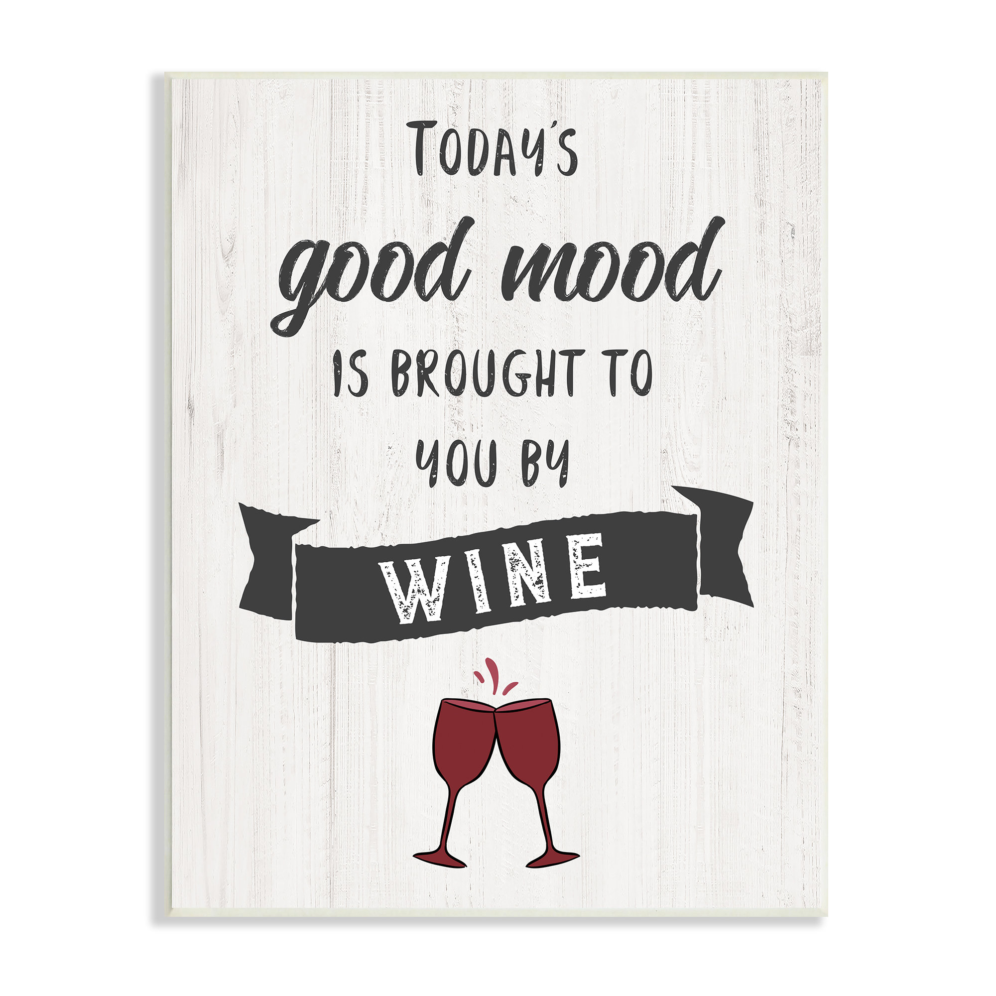 Stupell Industries Good Mood By Wine Funny Phrase Alcohol Humor Wall ...