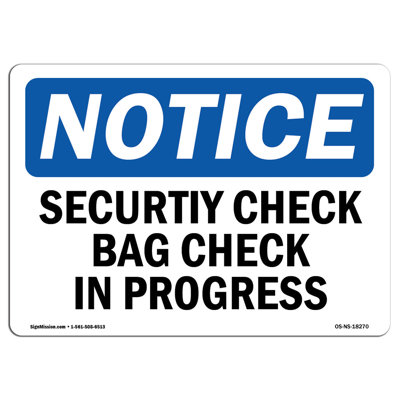 SignMission Security Check Bag Check in Progress Sign | Wayfair