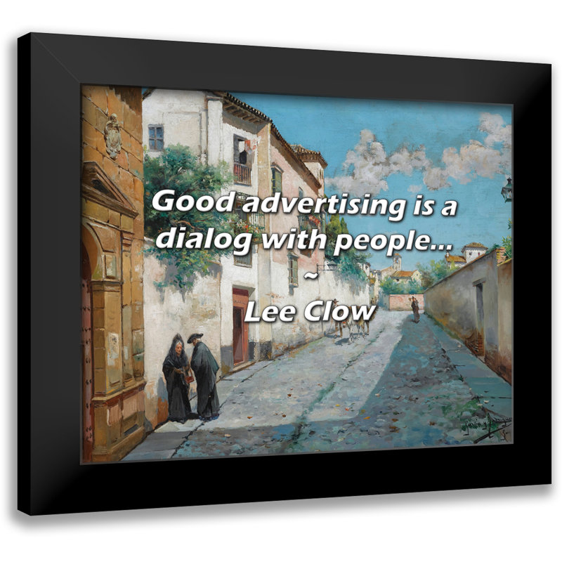 Latitude Run® Lee Clow Quote: Good advertising is a dialog with people ...