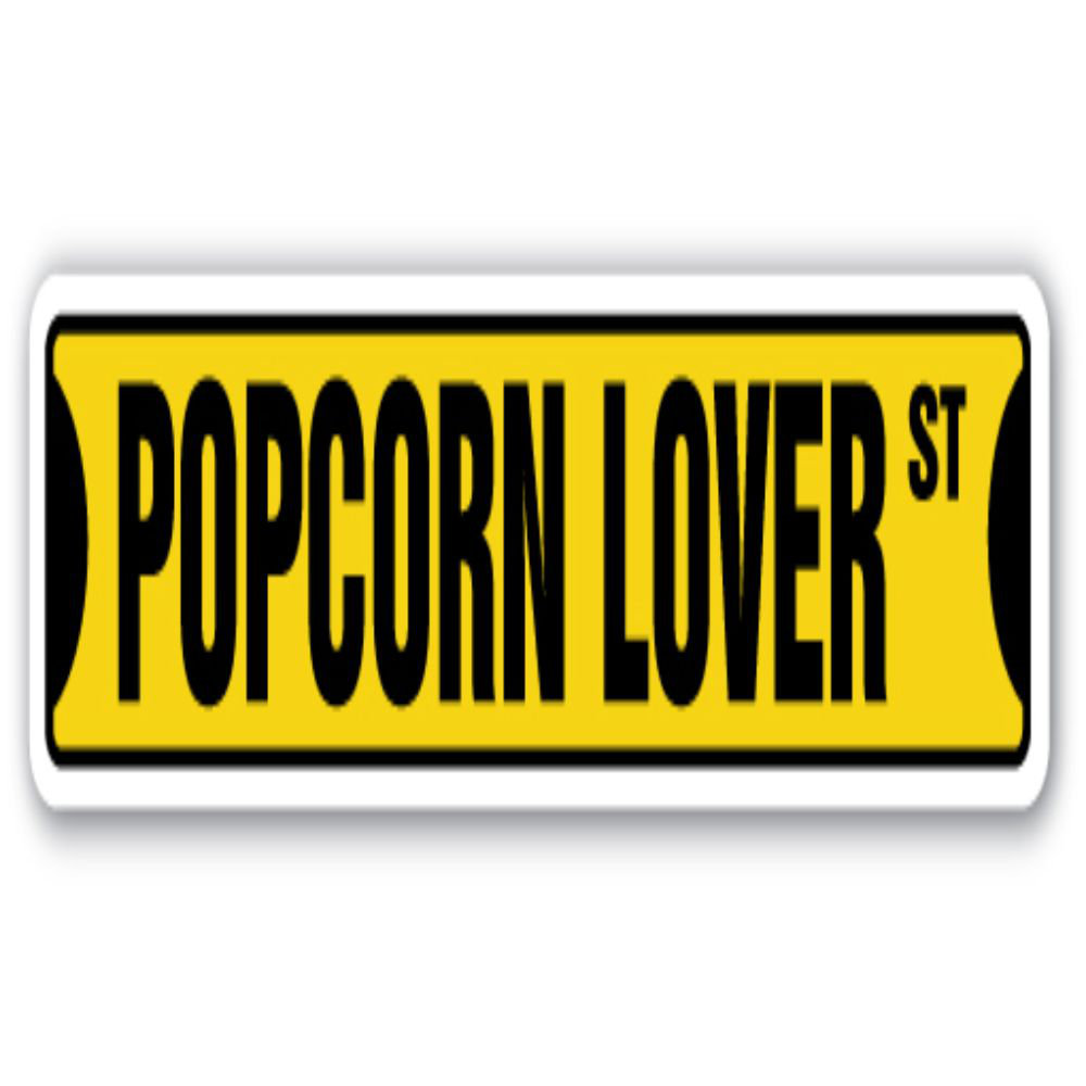 SignMission Popcorn Lover Street Sign Movie Snack Caramel Corn Buttered ...