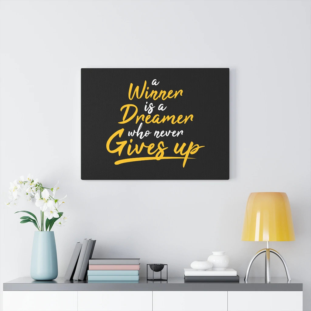 Trinx Inspirational Quote Canvas A Winner Is A Dreamer Wall Art ...