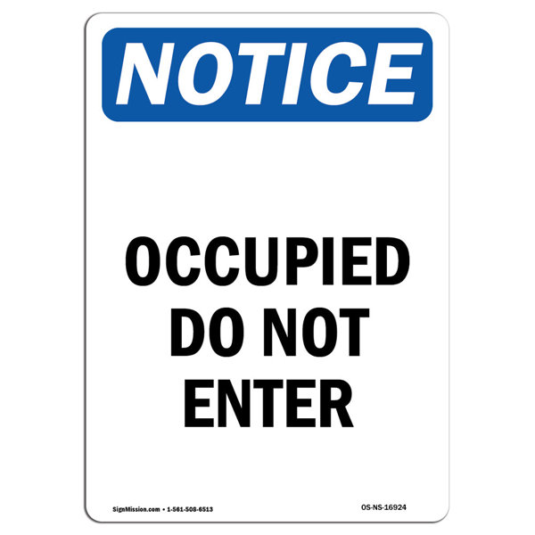 SignMission OSHA Notice - Occupied Do Not Enter Sign | Heavy Duty Sign ...