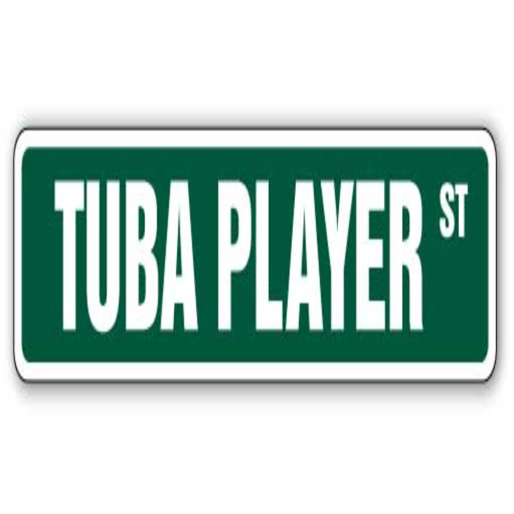 SignMission Tuba Player Street Sign Marching Band Tubist Musician Music ...