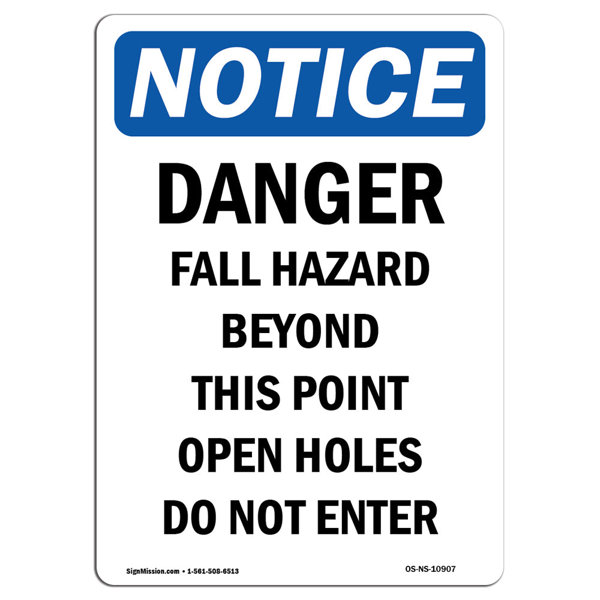 SignMission OSHA Notice - Danger Fall Hazard Beyond This Sign | Wayfair