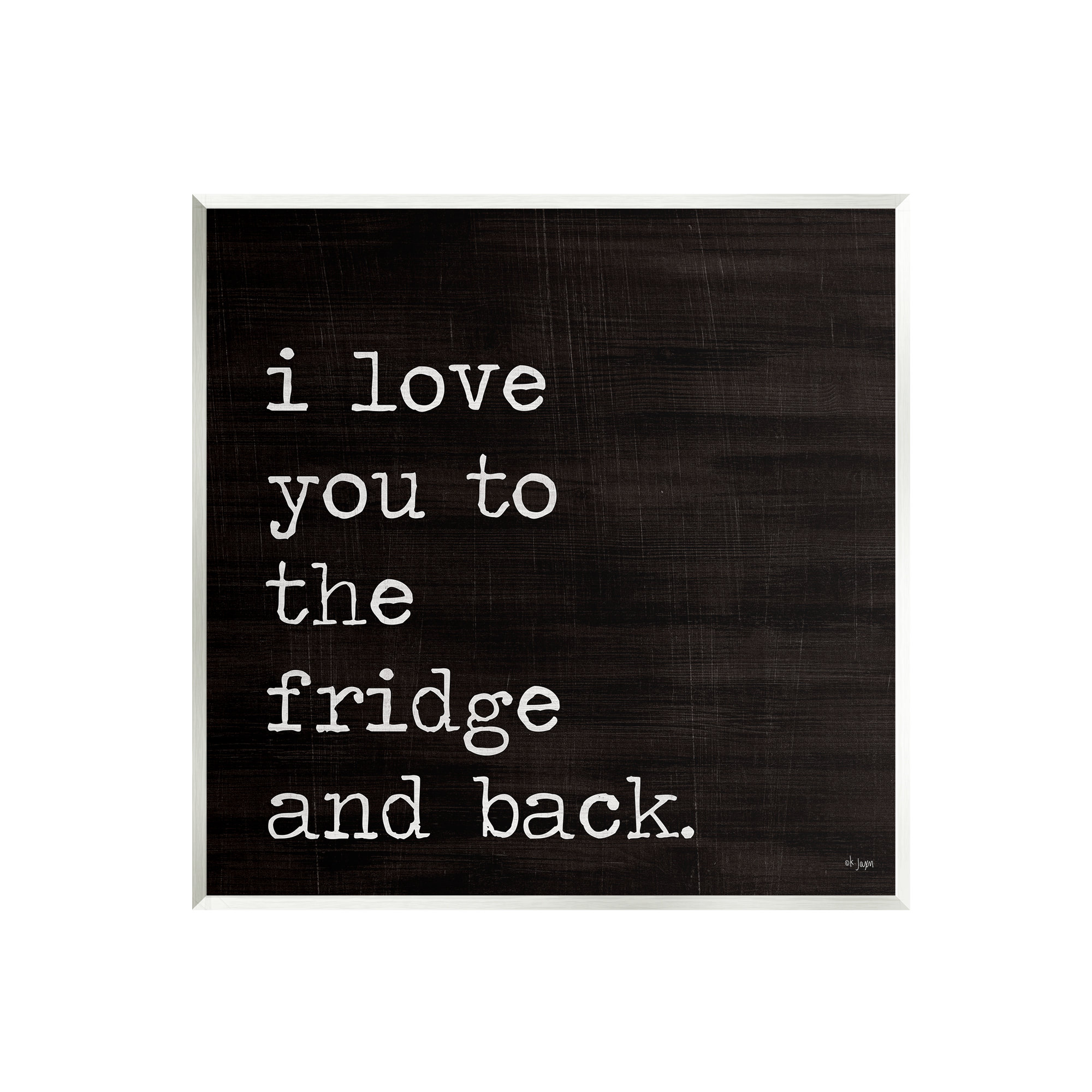 Stupell Industries Ax-528-Wood Love You Fridge And Back by Jaxn Blvd ...
