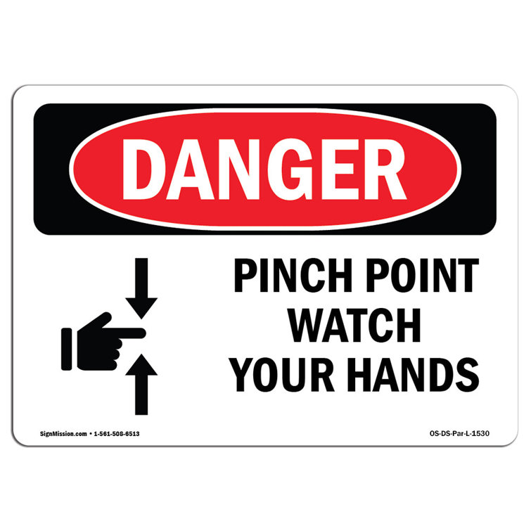 SignMission Pinch Point Watch Your Hands Sign | Wayfair