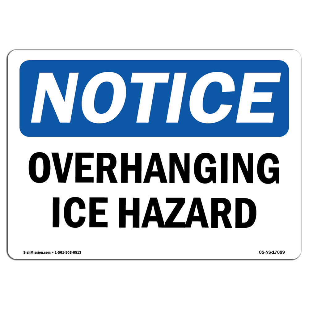 SignMission Overhanging Ice Hazard Sign | Wayfair