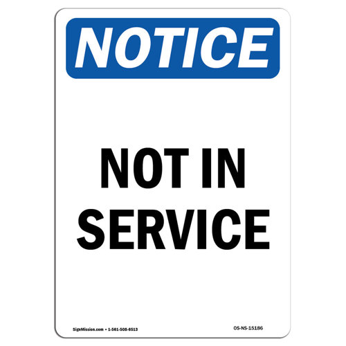 SignMission Not in Service Sign | Wayfair