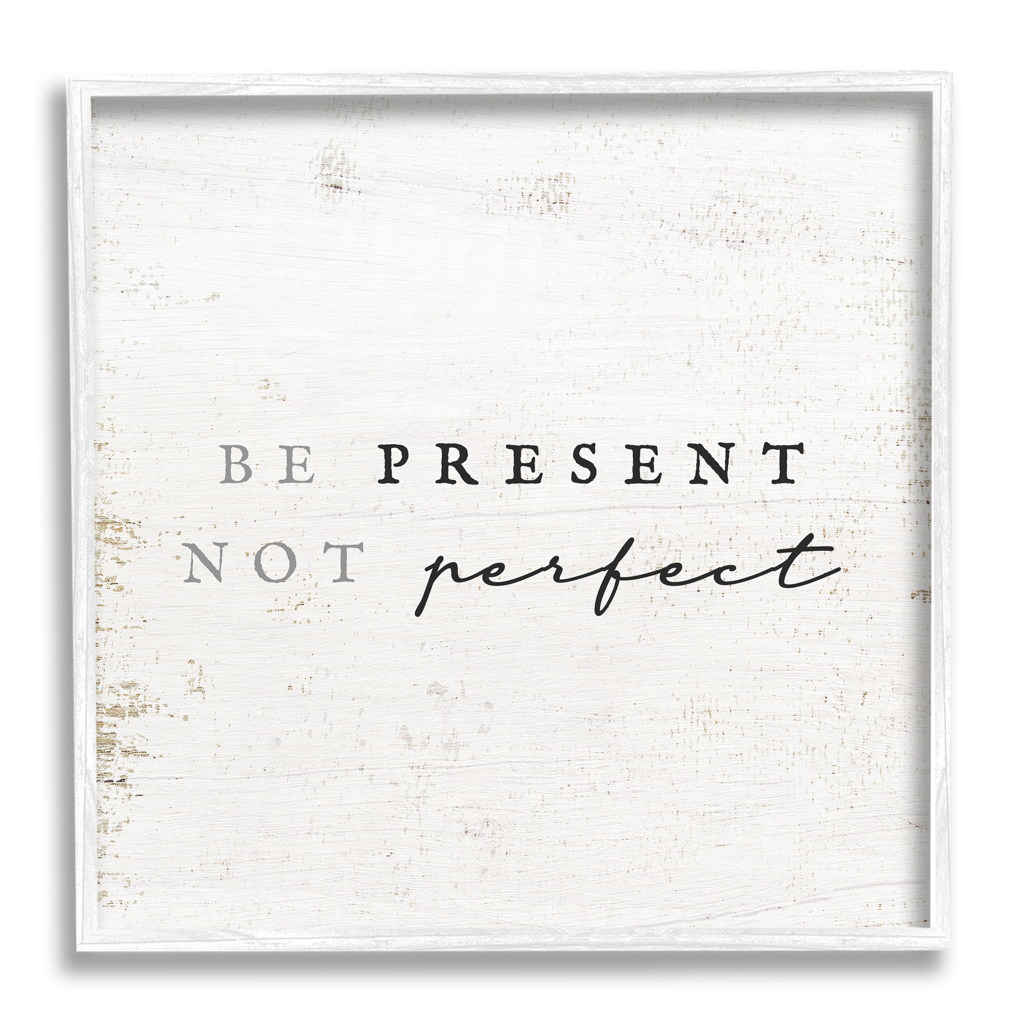 Ebern Designs Rustic Present Not Perfect Framed Giclee Art Design By ...