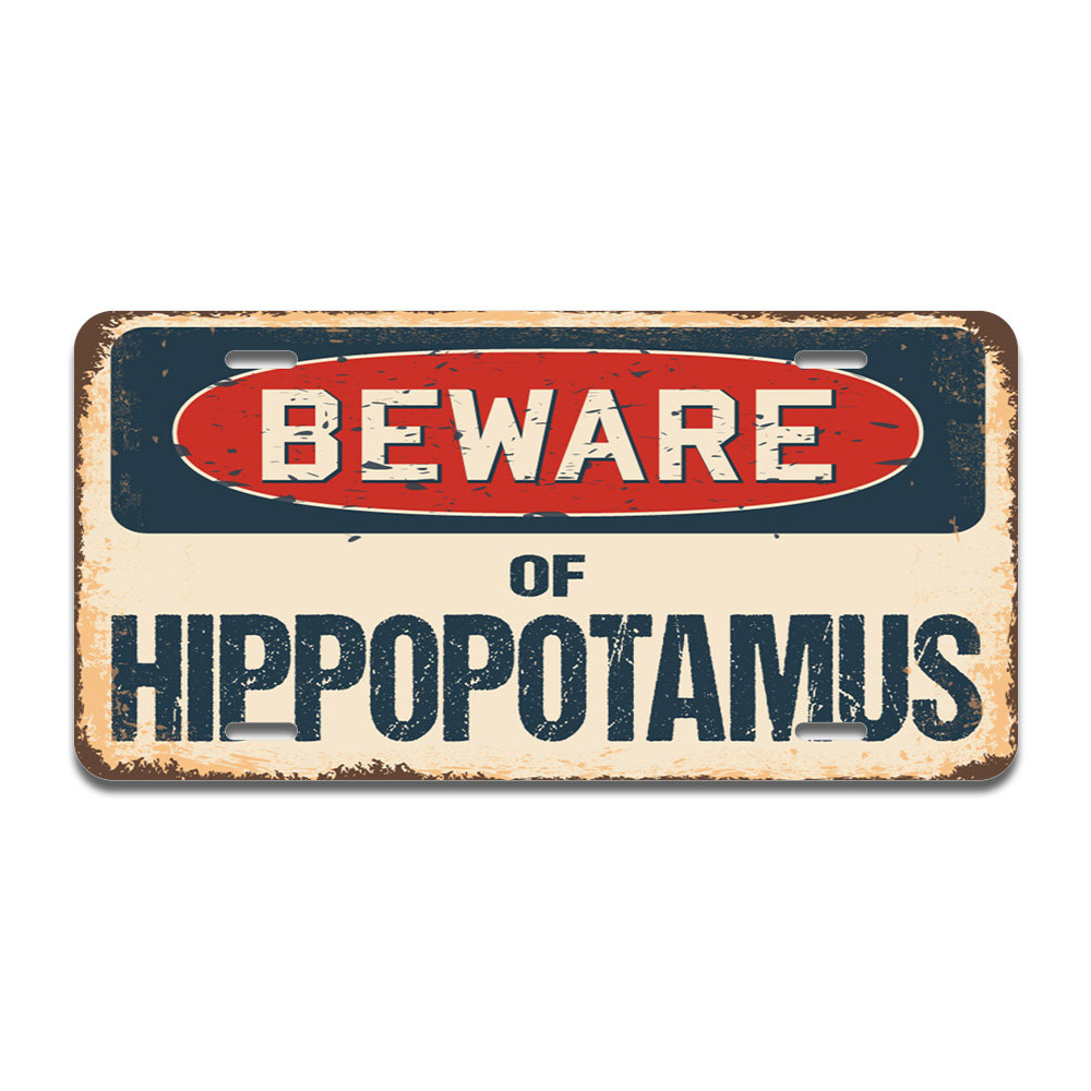 SignMission Beware of Hippopotamus Aluminum Plate Frame | Wayfair