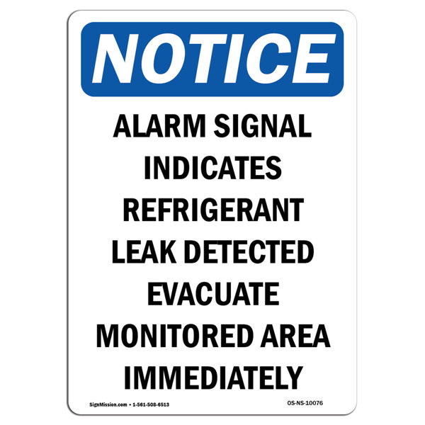 SignMission Osha Notice Alarm Signal Indicates Refrigerant Sign | Wayfair