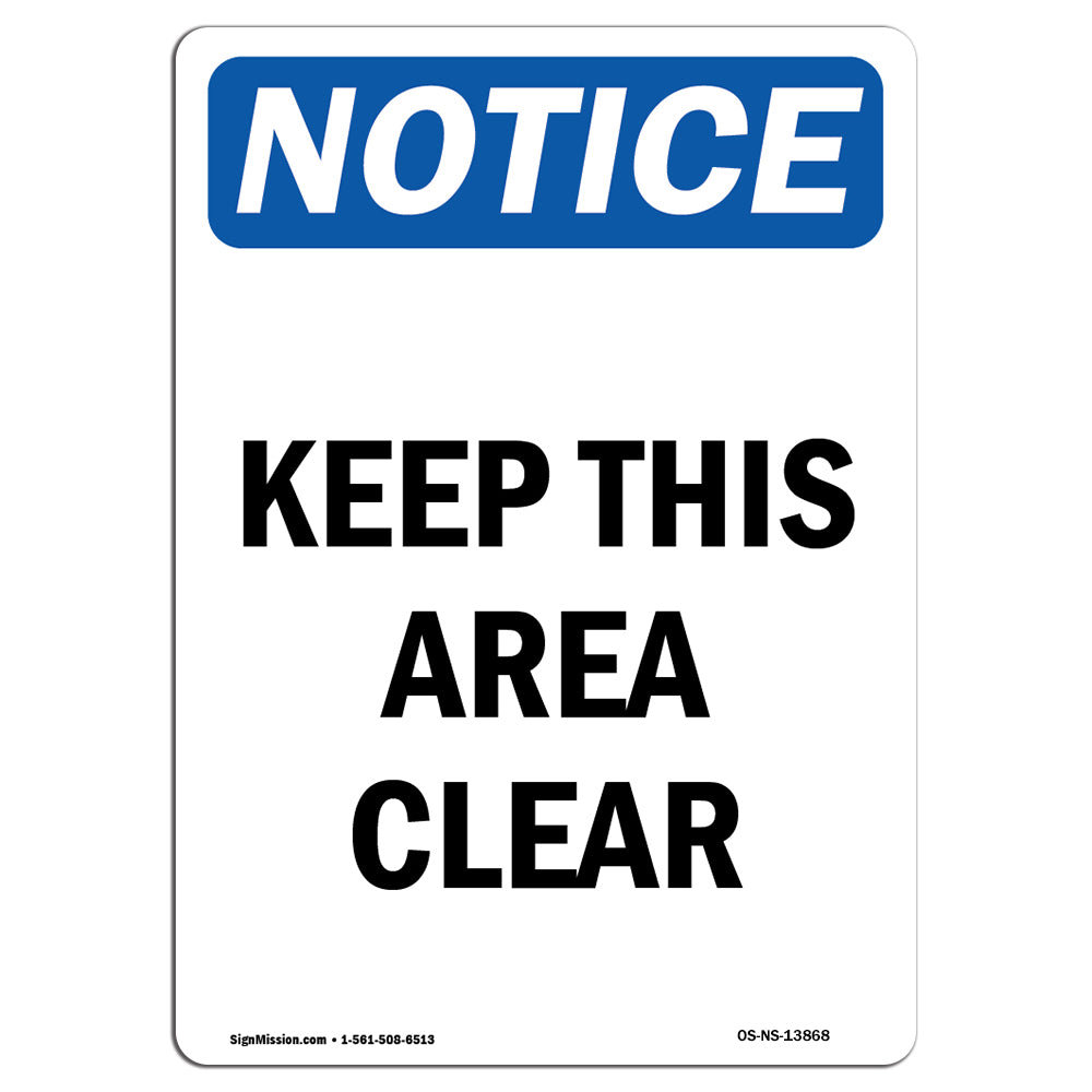 SignMission Keep This Area Clear Sign | Wayfair